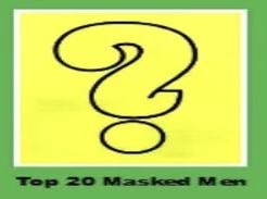 Top Twenty Masked Men Part 4 – Wrestling Heritage