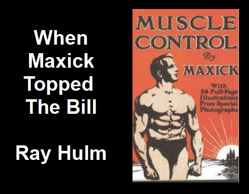 When Maxick Topped The Bill – Wrestling Heritage