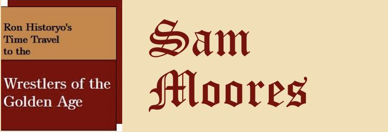 Sam Moores – Wrestling Heritage